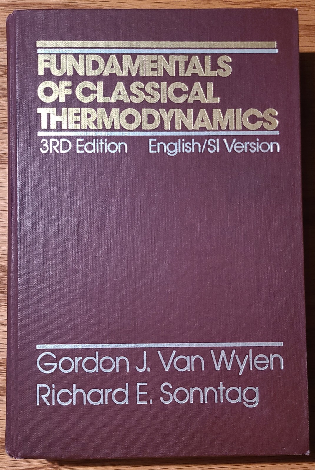 Fundamentals of Classical Thermodynamics by Gordon J. Van Wylen ...