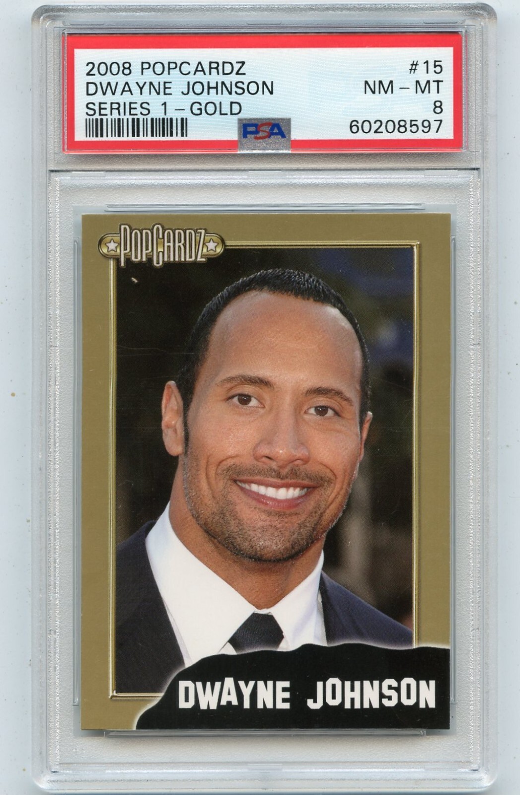 2008 POPCARDZ #15 DWAYNE "THE ROCK" JOHNSON SERIES 1 - GOLD, WWE - PSA ...