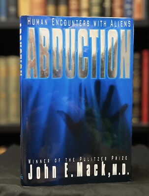 ABDUCTION 1st/1st John Mack MD UFO Alien Psychology Harvard Esoteric Holotropic | eBay