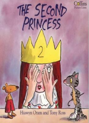 The Second Princess (Collins picture books) By Hiawyn Oram | eBay