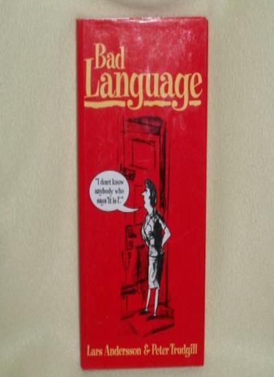Bad Language By Lars Andersson, Peter Trudgill 9780631178729| eBay