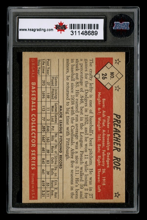 1952 BOWMAN #26 PREACHER ROE KSA 8.5 BROOKLYN DODGERS BLACK & WHITE KEY ...