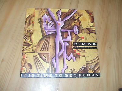 D-MOB - IT IS TIME TO GET FUNKY with L.R.S.& D.C.SAROME (FFRR 7") | eBay
