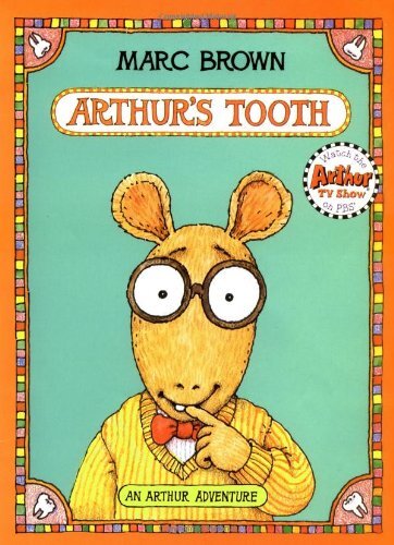 Arthur's Tooth (Arthur Adventures) by Brown, Marc [Paperback ...