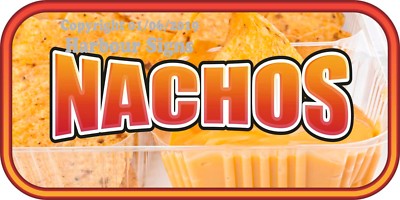 NACHOS DECAL (CHOOSE YOUR SIZE) Concession Food Truck Menu Sign Vinyl ...