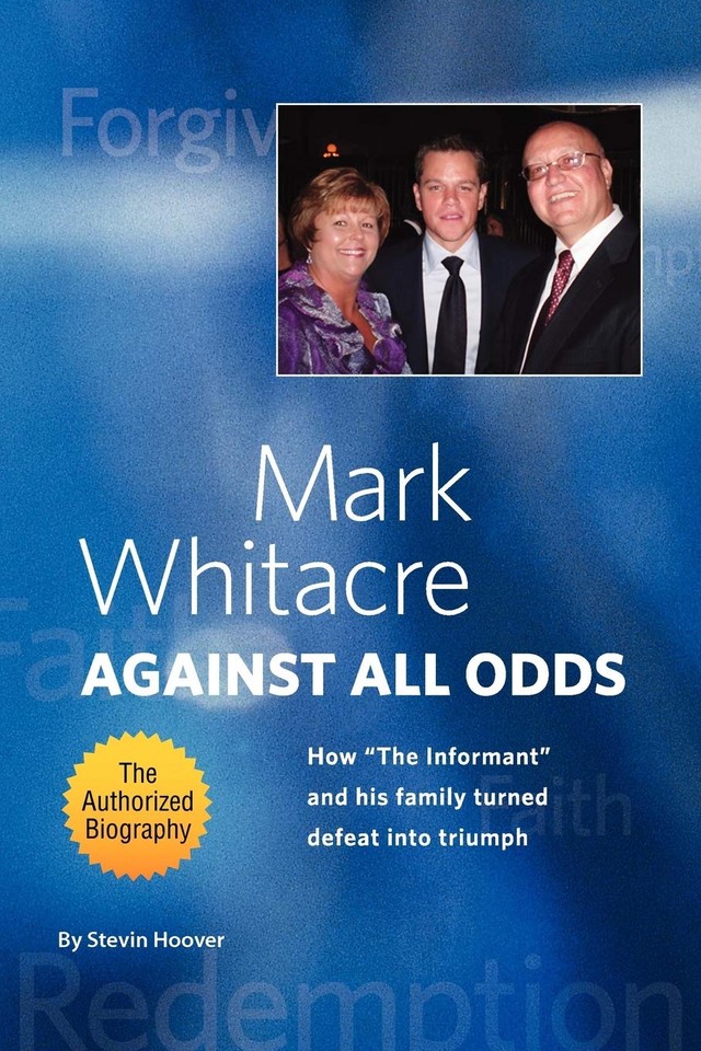 Mark Whitacre Against All Odds: How ''The Informant'' and his Family ...