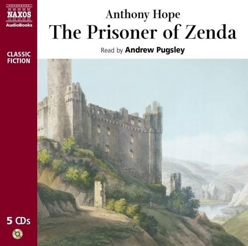 Anthony Hope The Prisoner of Zenda (CD) Classic Fiction 9789626341353 ...