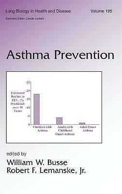 Asthma Prevention by William W. Busse, Robert Lemanske (Hardcover, 2005 ...