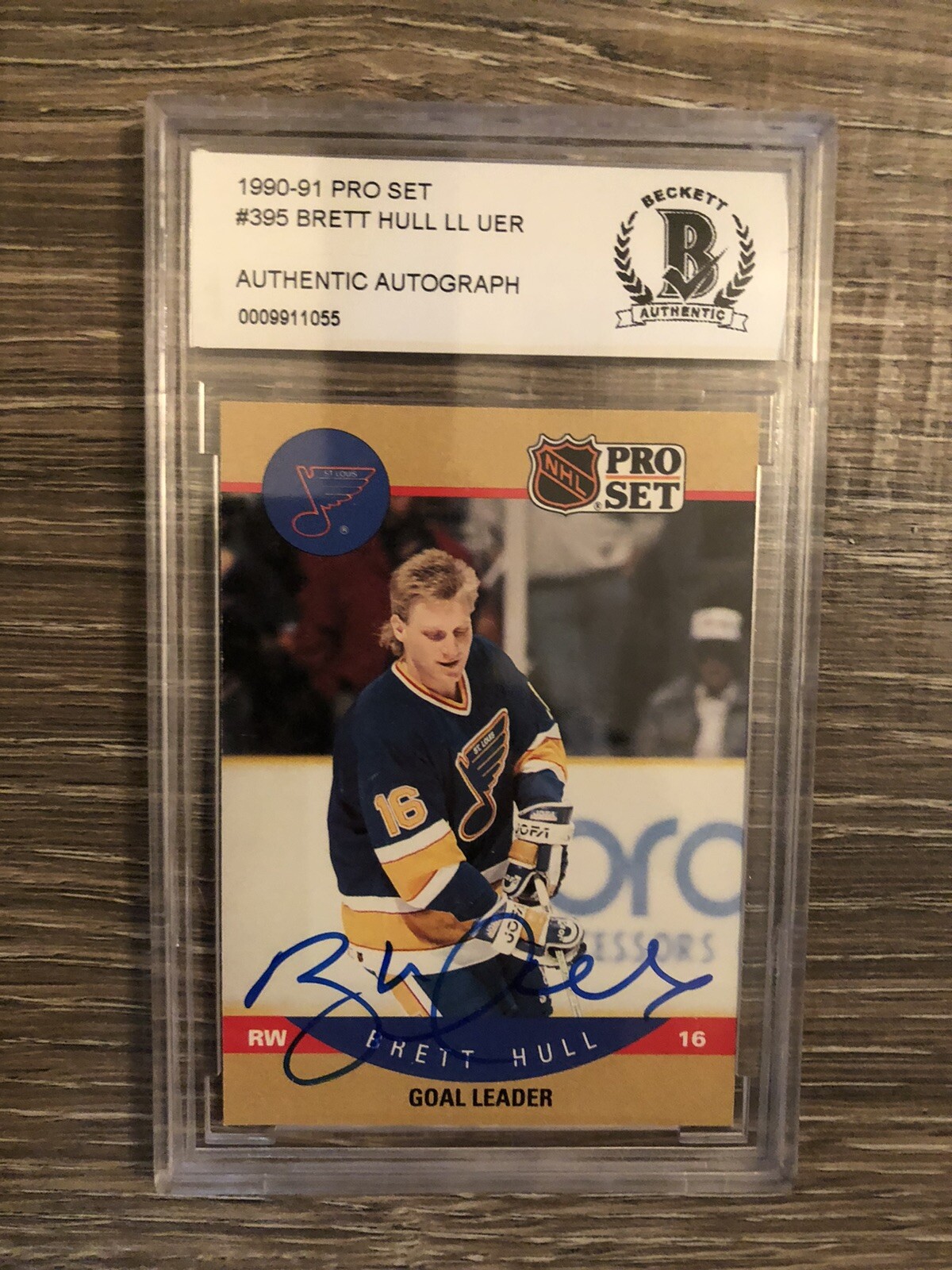 Brett Hull Autographed 1990-91 Pro Set #395 BCCG Encapsulated St. Louis ...