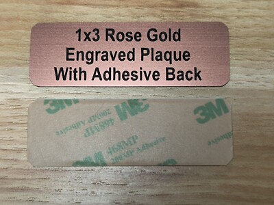 Custom Engraved 1x3 Brushed Rose Gold finish Plate Adhesive Back Plaque ...