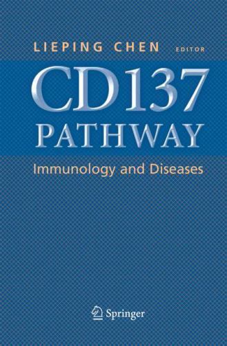 CD137 Pathway: Immunology and Diseases by Lieping Chen (2014, Trade ...