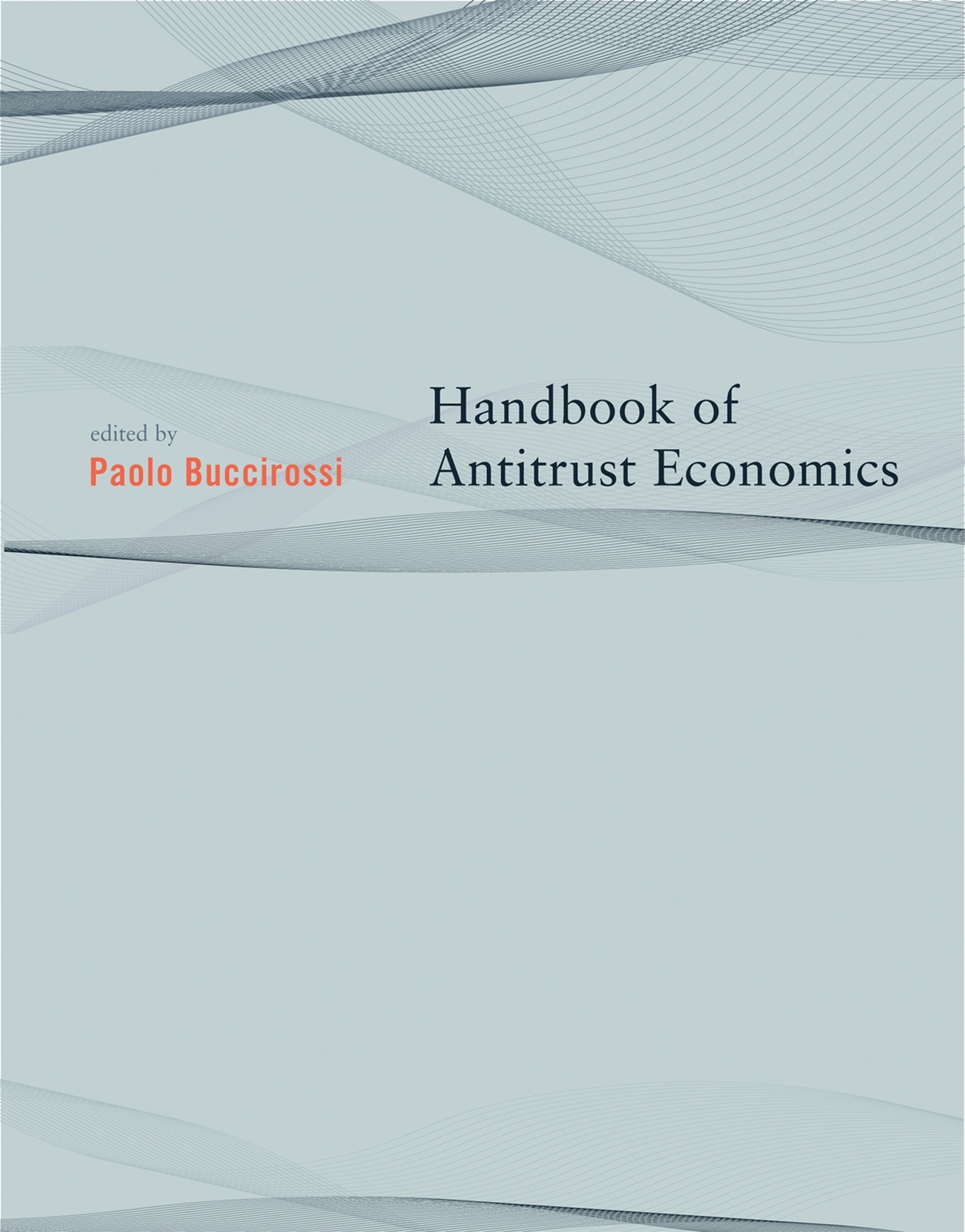 NEW BOOK Handbook of Antitrust Economics by Buccirossi, Paolo (2008 ...