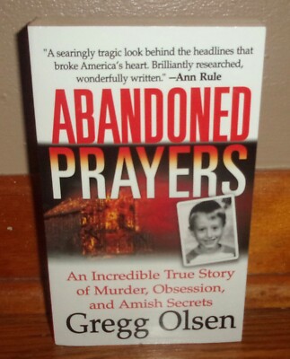 ABANDONED PRAYERS-Little Boy Blue Murder-Eli Stutzman-Gregg Olsen-BRAND ...