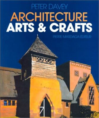 L'Architecture : Arts et crafts | Davey Peter | Bon état | eBay