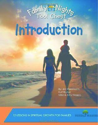 Family Nights Tool Chest: Introduction by Jim Weidmann, Kurt Bruner and ...