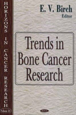 Trends in Bone Cancer Research: 24 (Horizons in Cancer Research | eBay