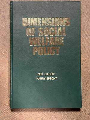 Dimensions of social welfare policy Neil Gilbert Harry specht | eBay