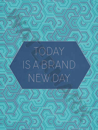 Motivational Quote Today Brand New Day Wall Art Print Poster 12X16 ...