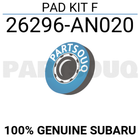 26296AN020 Genuine Subaru PAD KIT F 26296-AN020 | eBay