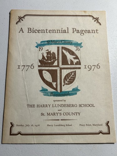 A Bicentennial Pageant St. Mary's County Maryland MD Harry Lundeberg ...