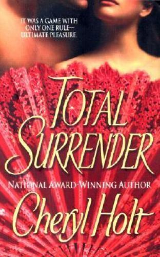 Total Surrender by Holt, Cheryl 9780312978419 | eBay