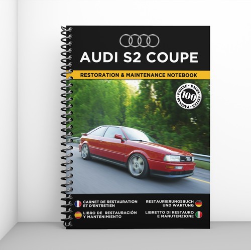 AUDI S2 COUPE - Restoration & Maintenance Notebook - FREE SHIPPING | eBay