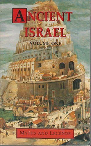 Ancient Israel Volume One: Myths and Legends... by Rappoport, Angelo S ...