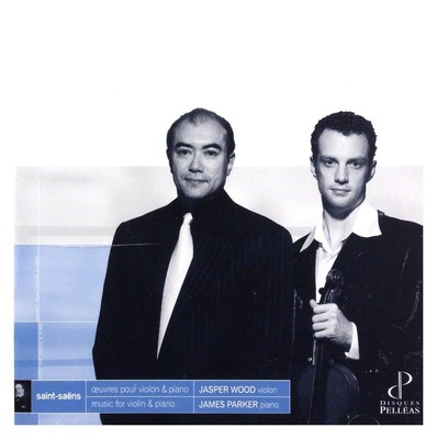 Jasper Wood Jasper Wood & James Parker: Saint Saens-Music For Violin ...