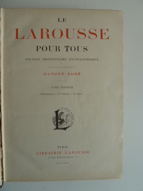 RARE Lot de 2 volumes LE LAROUSSE POUR TOUS Epoque début XXéme 1900 ...