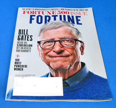 Fortune Magazine - Fortune 500 Issue - Bill Gates - June/July 2025 ...