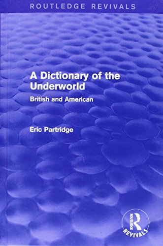 The Selected Works of Eric Partridge (Routledge, Partridge ...