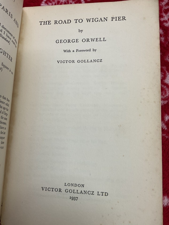1937 The Road to Wigan Pier George Orwell First Edition Left Book Club ...