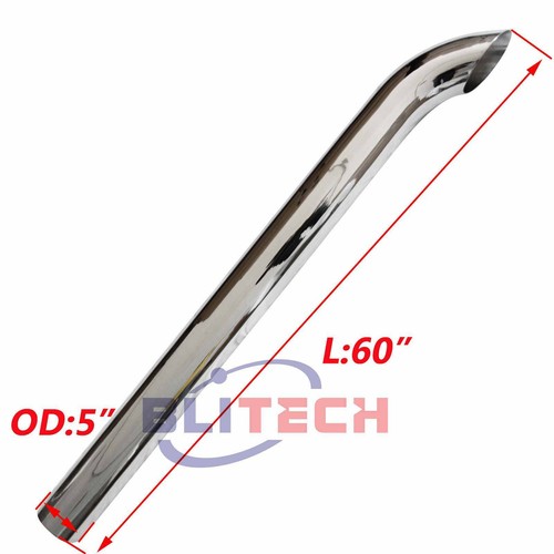 5" inch OD Chrome Truck Tube Curved 5“ x 60" inch Length Exhaust Stack ...