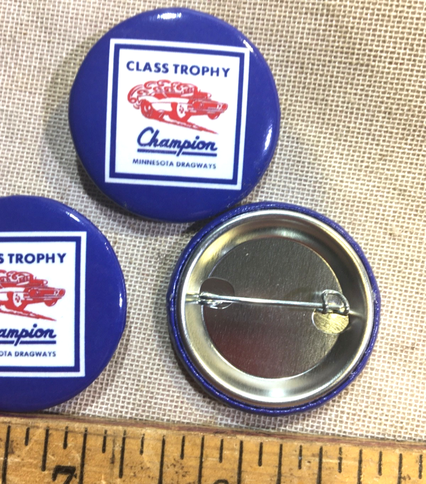 MINNESOTA DRAGWAYS CLASS TROPHY Champion (3) Pin Buttons VINTAGE RACING ...