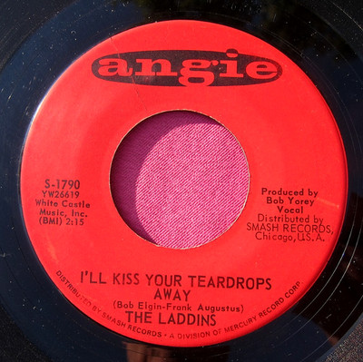 THE LADDINS - I'll Kiss Your Teardrops Away - 45 rpm - Angie 1790 | eBay