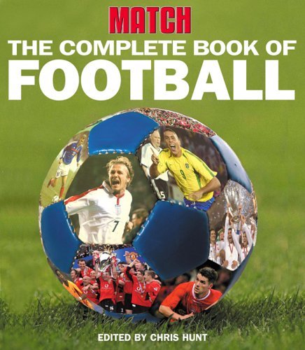 The Complete Book of Football By Chris Hunt | eBay Australia