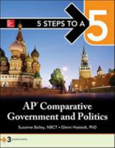 5+Steps+to+a+5%3A+AP+Comparative+Government+by+Glenn+Hastedt+and ...