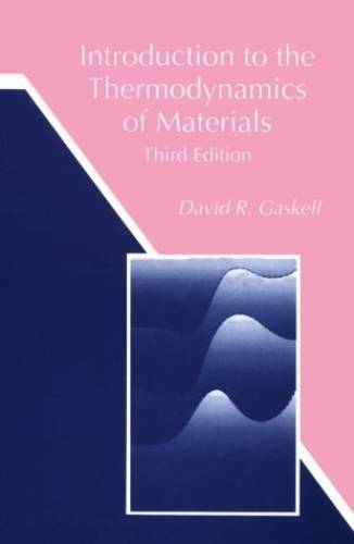 Introduction to Thermodynamics of Materials by GASKELL (1995, Hardcover ...