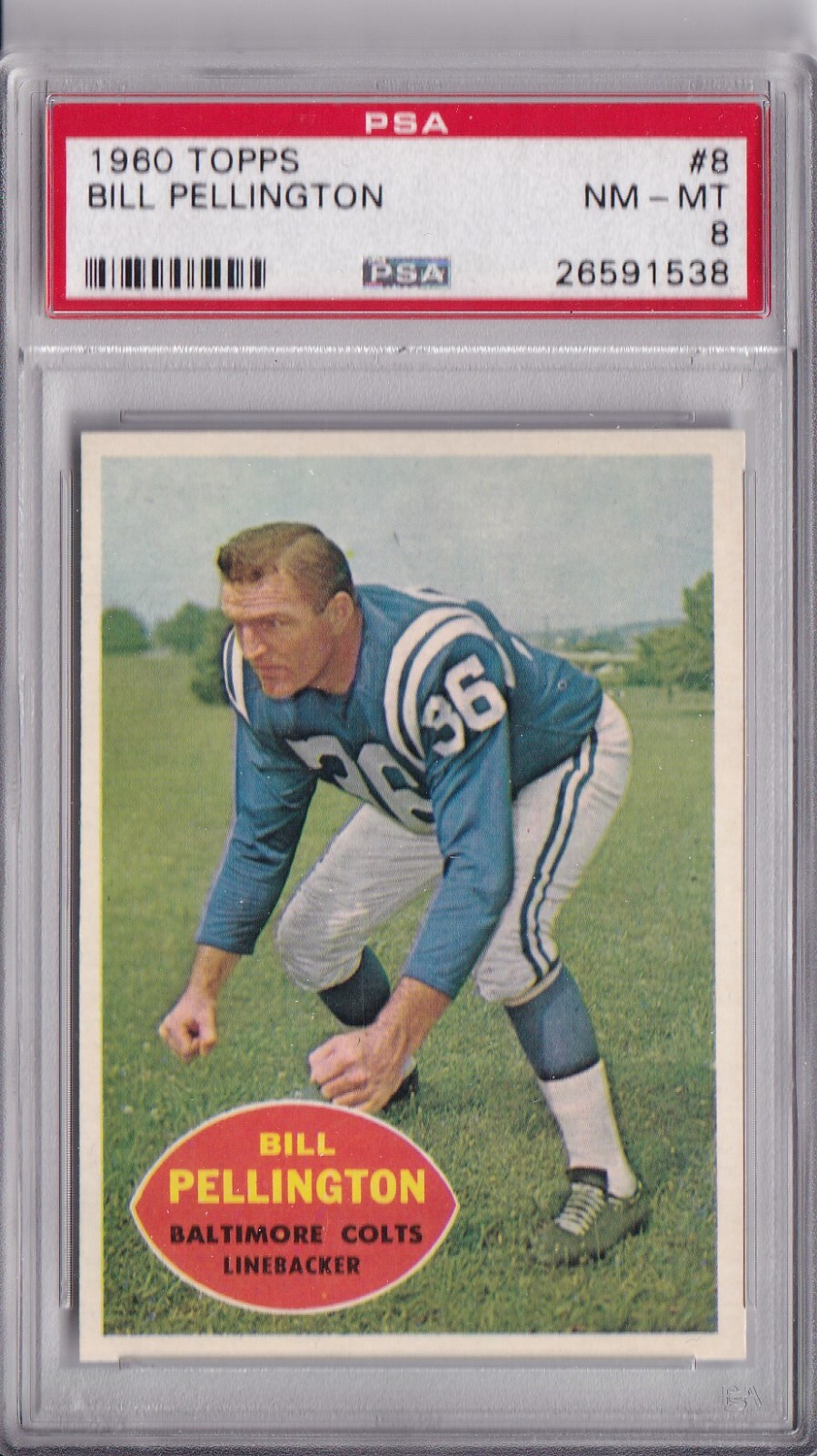 1960 Topps Football #8 Bill Pellington RC Baltimore Colts PSA 8 NM-MT ...