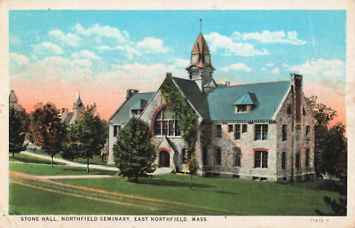 Stone Hall Northfield Seminary East Northfield Massachusetts 71435 1925 ...