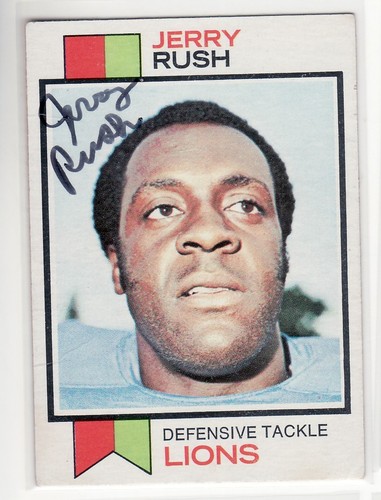JERRY RUSH DETROIT LIONS 1973 TOPPS #66 MICHIGAN STATE AUTOGRAPHED CARD ...