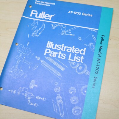 EATON FULLER TRANSMISSION AT-1202 Parts Manual book catalog series LIST ...