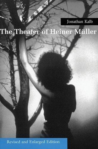 Theater of Heiner Muller by Jonathan Kalb (2004, Trade Paperback) for ...