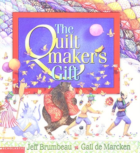 THE QUILTMAKER'S GIFT By Unknown *Excellent Condition* | eBay