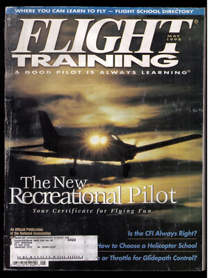 Flight Training Magazine May 1998 Aviation Safety Recreational Pilot ...