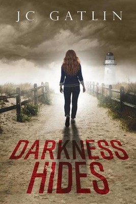 Darkness Hides by J.C. Gatlin (English) Paperback Book 9781620065402 ...