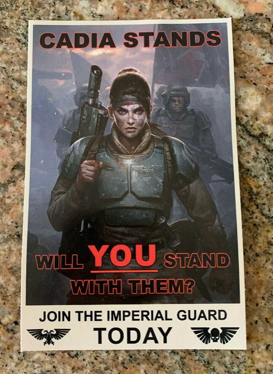 Imperial Guard Unit Quotes Cadian Imperial Guard Recruitment Poster