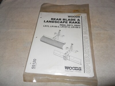 WOODS Rear Blade & Landscape Rake ~ Models RB60 & LR72 + 5 Operator's ...