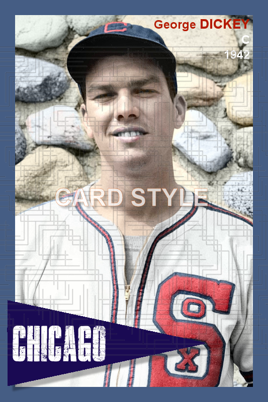 George Dickey - 1942 Chicago White Sox - choose a style - colorized ...