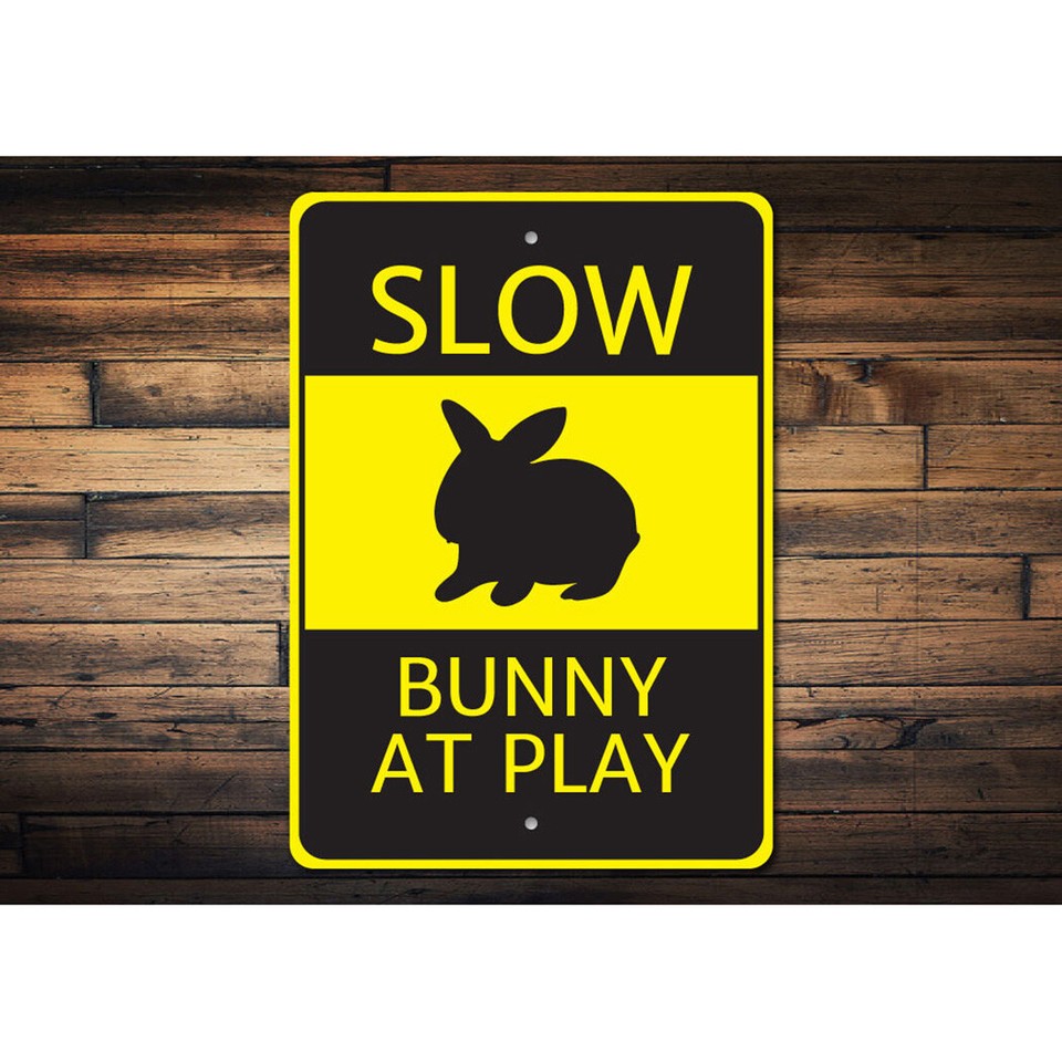 Slow, Bunny at Play, Pet Lover Sign, Warning Sign, Pet Zone, Pet Metal ...